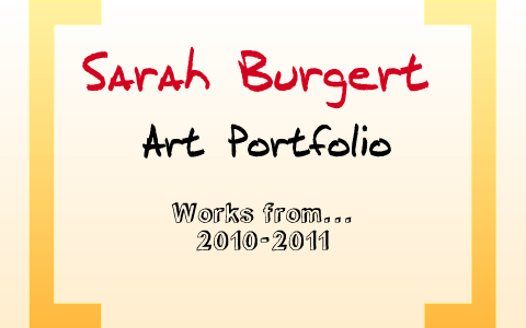 Sarah Burgert Portfolio by Sarah Burgert