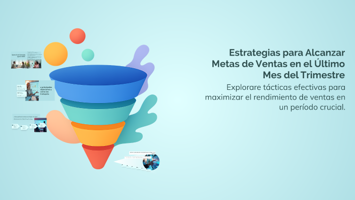 Estrategias para Alcanzar Metas de Ventas en el Último Mes del ...