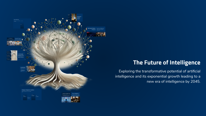 The Future of Intelligence by sylvia zheng on Prezi