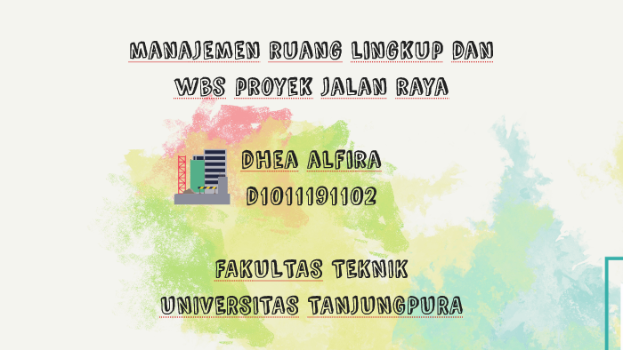 manajemen ruang lingkup dan wbs proyek jalan raya by Andrean Evandry on ...