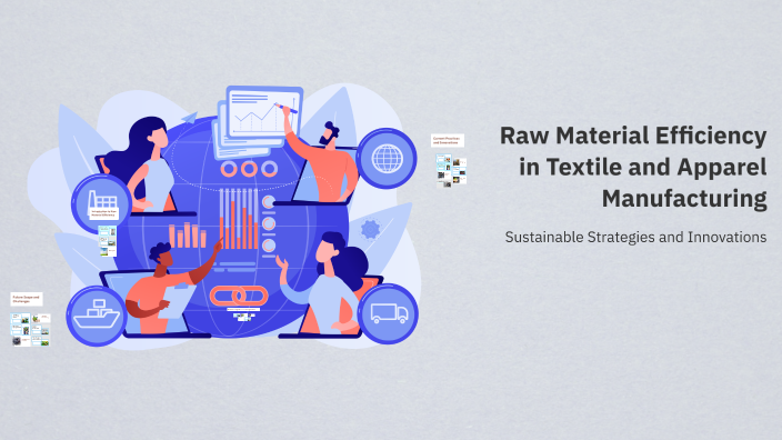 Raw Material Efficiency in Textile and Apparel Manufacturing by nai mul ...