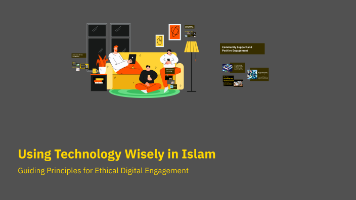 Using Technology Wisely in Islam by Emre ARSLAN on Prezi