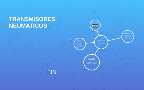 transmisores neumaticos by carlos mendoza on Prezi