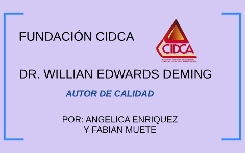 EDWARD DEMMING by Angelica Enriquez on Prezi