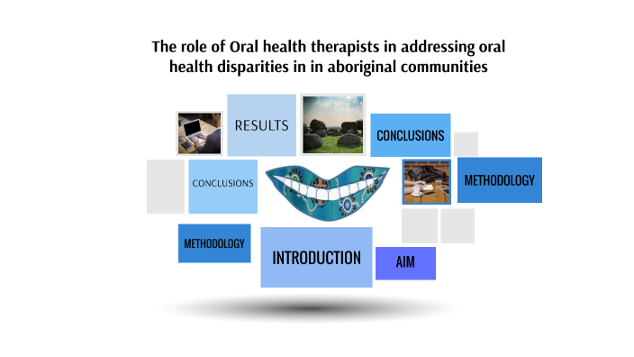 The role of Oral health therapists in addressing oral health ...