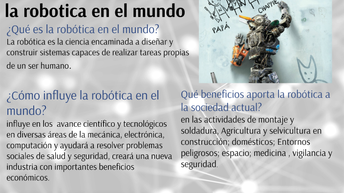 La robotica en el mundo by odalys arias on Prezi