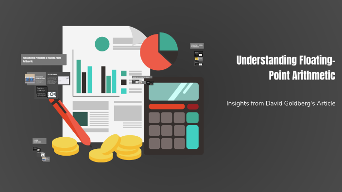 Understanding Floating-Point Arithmetic by wilmer manuel apaza lopez on Prezi