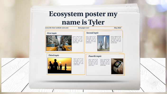 Ecosystem poster by Tyler Gross on Prezi