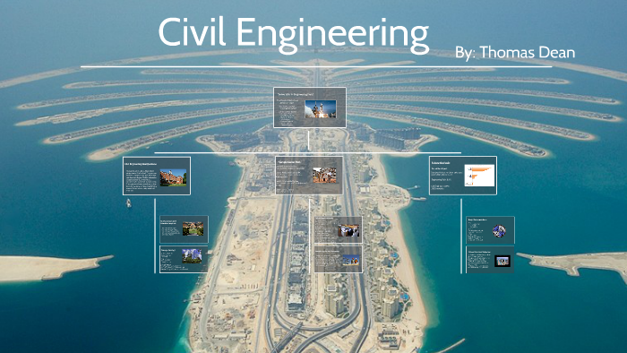 Civil Engineering by Thomas Dean on Prezi