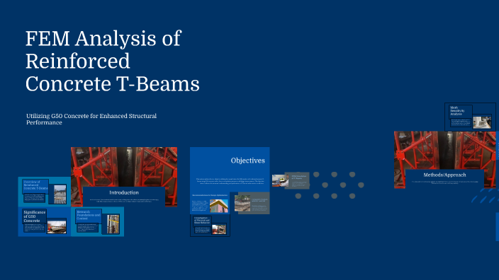FEM Analysis of Reinforced Concrete T-Beams by Jahzel Callino on Prezi