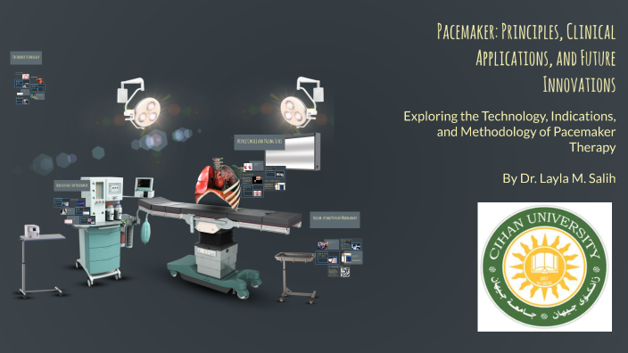 Pacemaker: Principles, Clinical Applications, and Future Innovations by ...