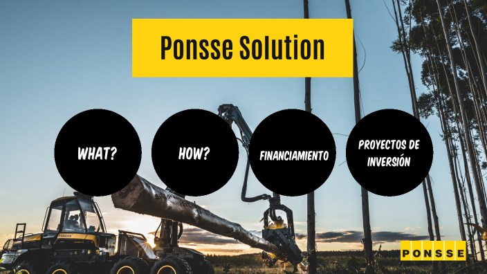 PONSSE SOLUTIONS by Ximena Elizalde on Prezi