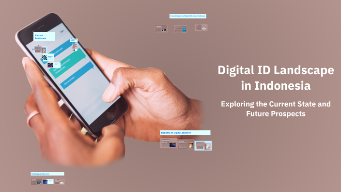 Digital Id Landscape In Indonesia By M Singgih Pangestu On Prezi