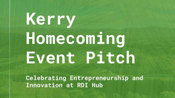 Kerry Homecoming Event Pitch by Brenda Giblin on Prezi