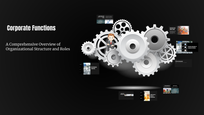 Understanding Corporate Functions by Rana Alolayan on Prezi