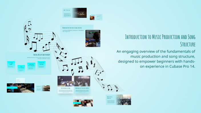 Introduction to Music Production and Song Structure by M V on Prezi