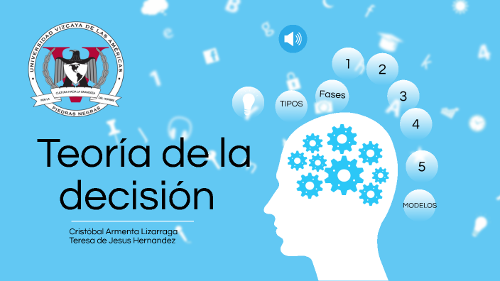 Teoria de la decision by cristobal armenta on Prezi