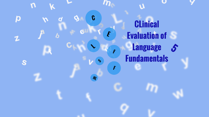 Clinical Evaluation of Language Fundamentals (CELF 5 NL) by youna ...