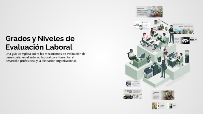 Grados y Niveles de Evaluación Laboral by Camila Martinez on Prezi