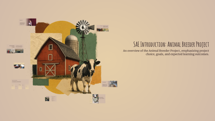 SAE Introduction: Animal Breeder Project by BREAUNA TEMPLE on Prezi