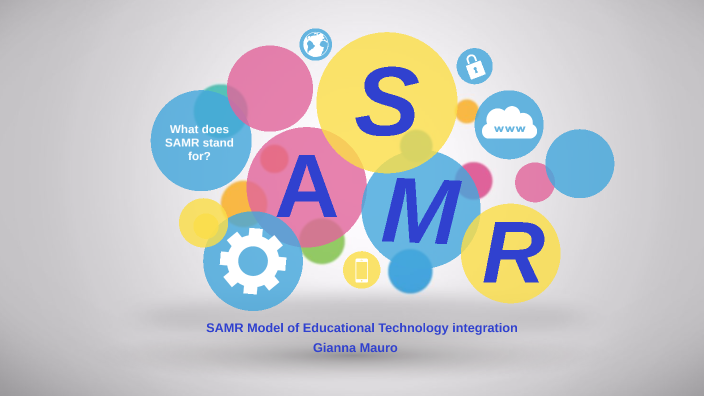 5300 Models of Educational Technology integration by Gianna Mauro on Prezi