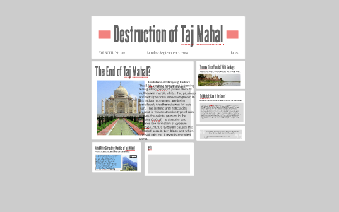 Destruction of Taj Mahal by Hrisha Jayshankar on Prezi
