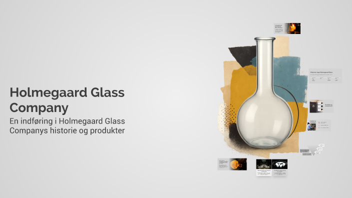 Holmegaard Glass Company by christian egg frederiksen on Prezi