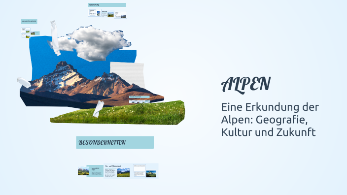 ALPEN by Paul Castner on Prezi