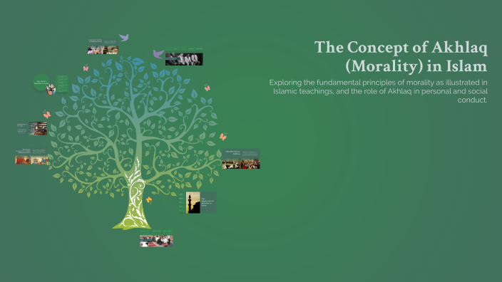 The Concept of Akhlaq (Morality) in Islam by Muhammad Sufyan Rasheed on ...