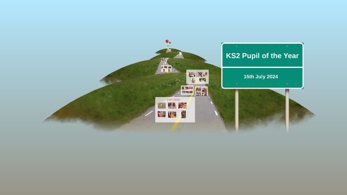 KS2 Pupil of the Year July 2024 by Stuart Cox on Prezi