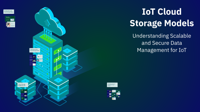 IoT Cloud Storage Models by Navin Suresh on Prezi