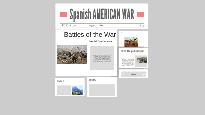 spanish AMERICAN WAR by brandon zuchowski on Prezi