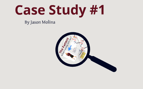 Urinalysis Case Study - #1 by Jason Molina on Prezi