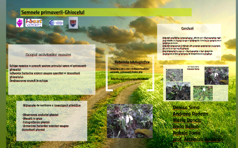Semnele primaverii-Ghiocelul by Denisa-Roxana Sima on Prezi