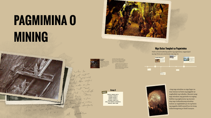 PAGMIMINA O MINING; Group 3 by jammila miclat on Prezi