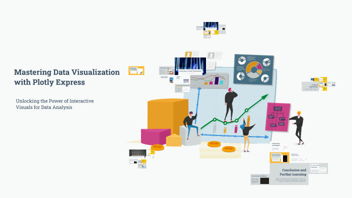 Mastering Data Visualization with Plotly Express by Samruddhi Wasnik on Prezi