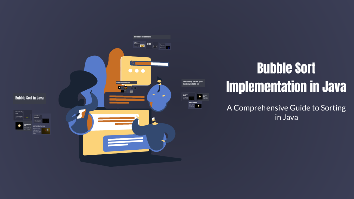 Bubble Sort Implementation in Java by Streli on Prezi