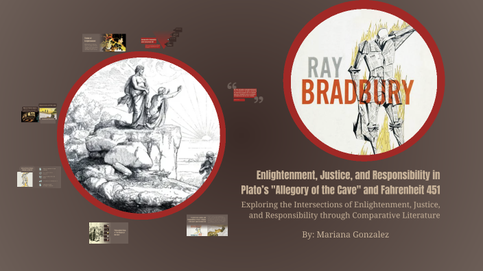 Enlightenment, Justice, and Responsibility in Plato’s "Allegory of the ...