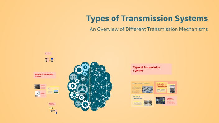 Types of Transmission Systems by Eman Hassan on Prezi