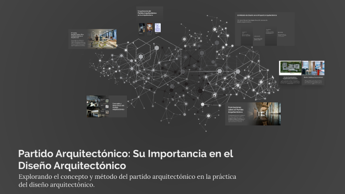 Partido Arquitectónico: Su Importancia en el Diseño Arquitectónico by ...