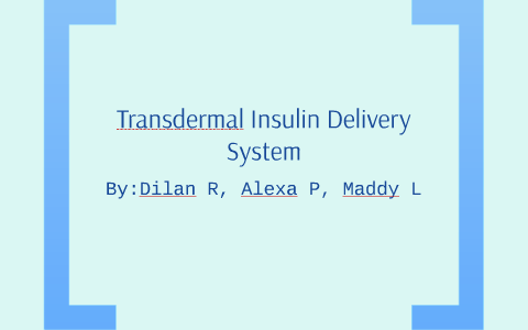 Insulin Patches by dilan rivera