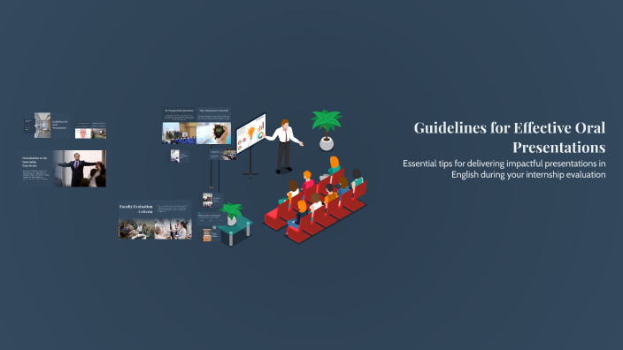 Guidelines for Effective Oral Presentations by Oasha OS on Prezi