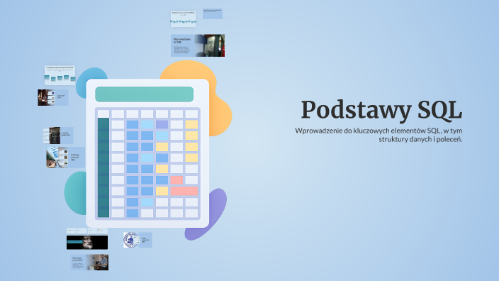 Podstawy SQL by Dariusz Cybulski on Prezi