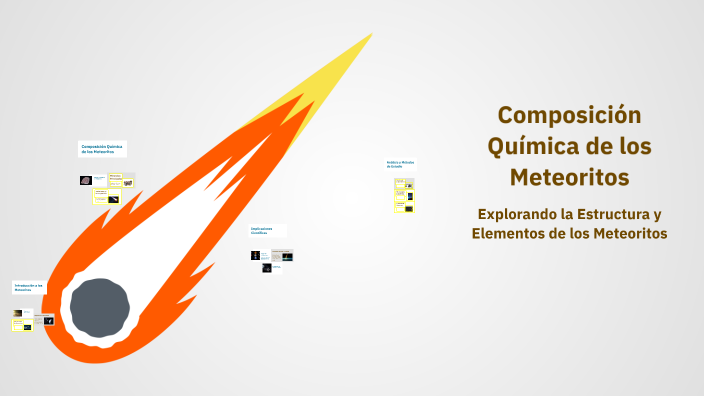 Composición Química de los Meteoritos by Yera Sanchez Gonzalez on Prezi