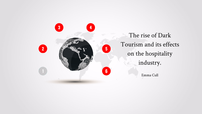 The rise of Dark Tourism and its effects on the hospitality industry ...
