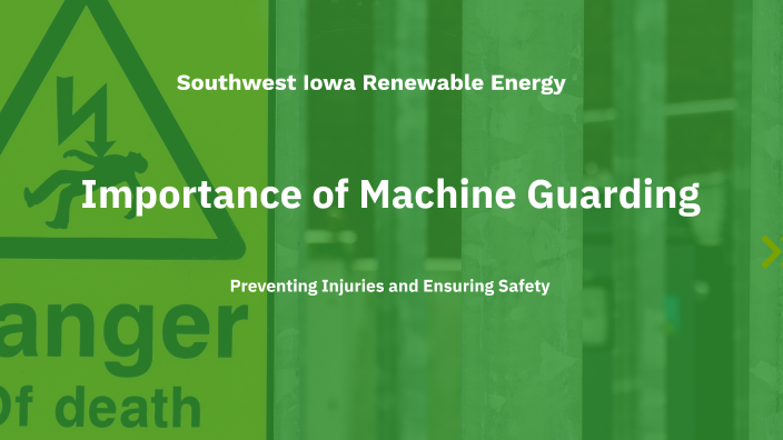 Importance of Machine Guarding by Dan Velasquez on Prezi