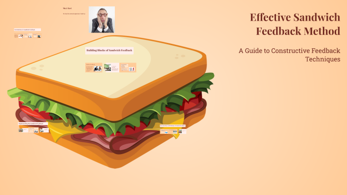 Effective Sandwich Feedback Method by Tanvi Bhatt on Prezi