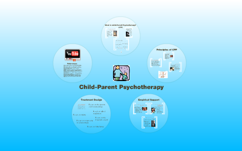 Child Parent Psychotherapy by Jamie Lawler on Prezi