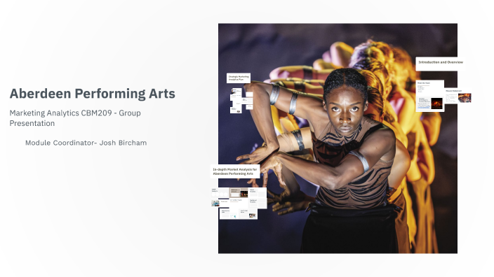 Aberdeen Performing Arts Presentation by S Zahra on Prezi