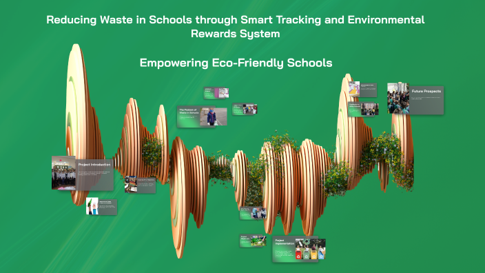 Reducing Waste in Schools through Smart Tracking and Environmental ...